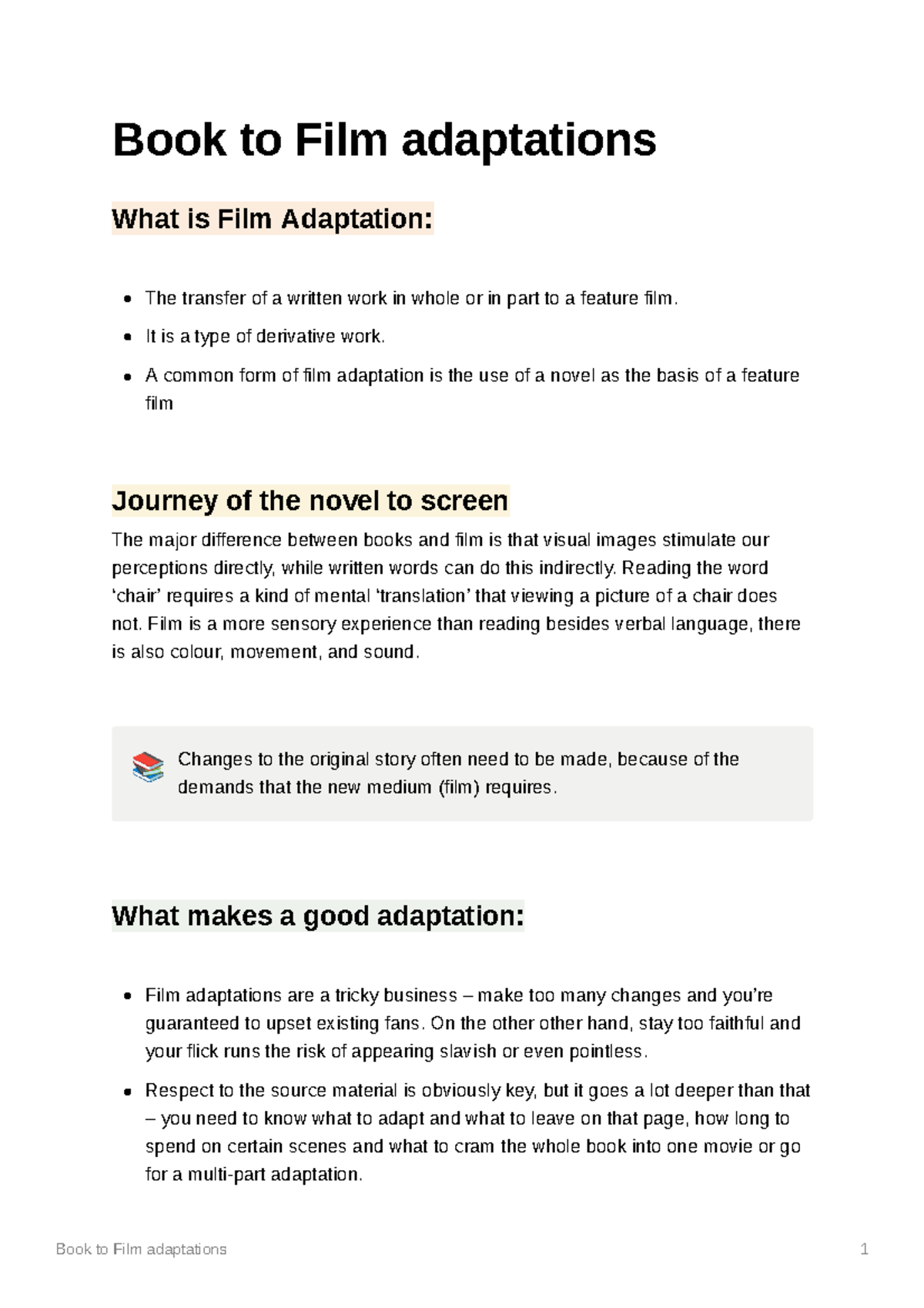 Book to Film adaptations - It is a type of derivative work. A common ...