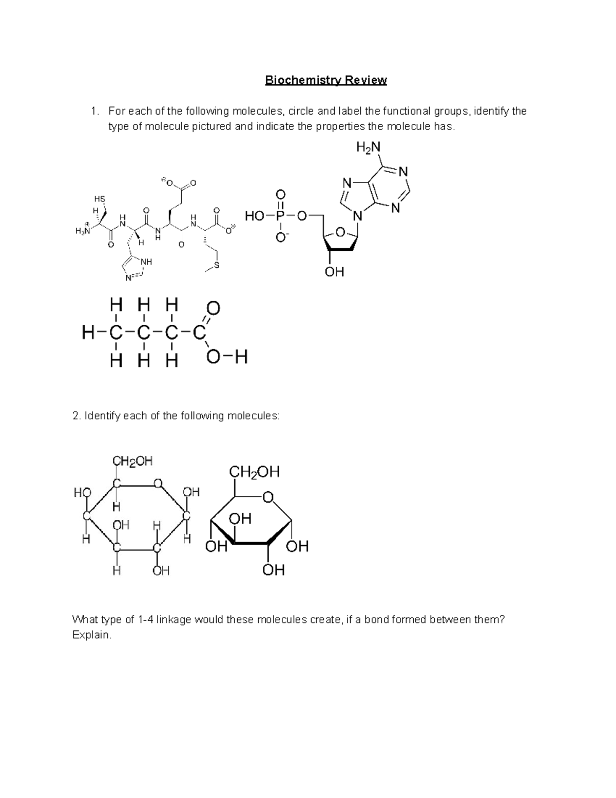 Biochemistry Review - Biochemistry Review For each of the following ...