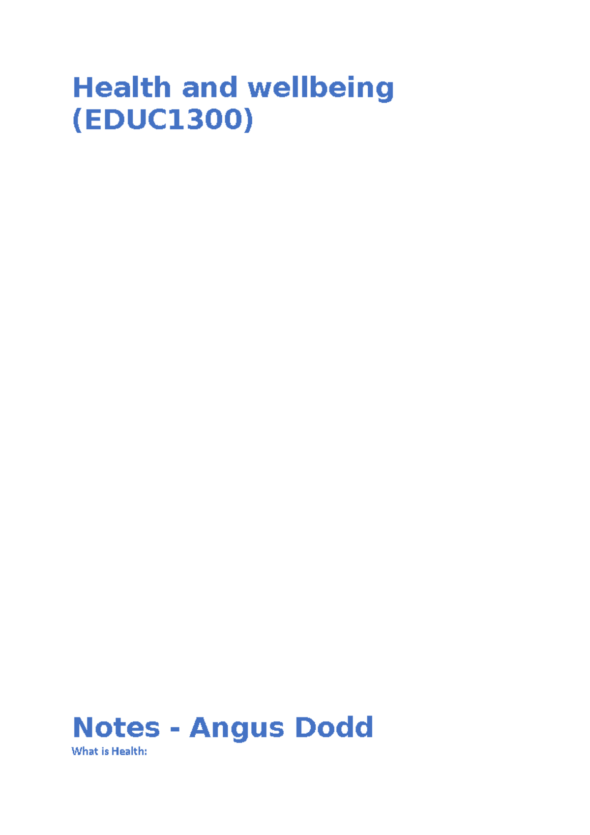 Health and Wellbeing Notes - Health and wellbeing (EDUC1300) Notes ...