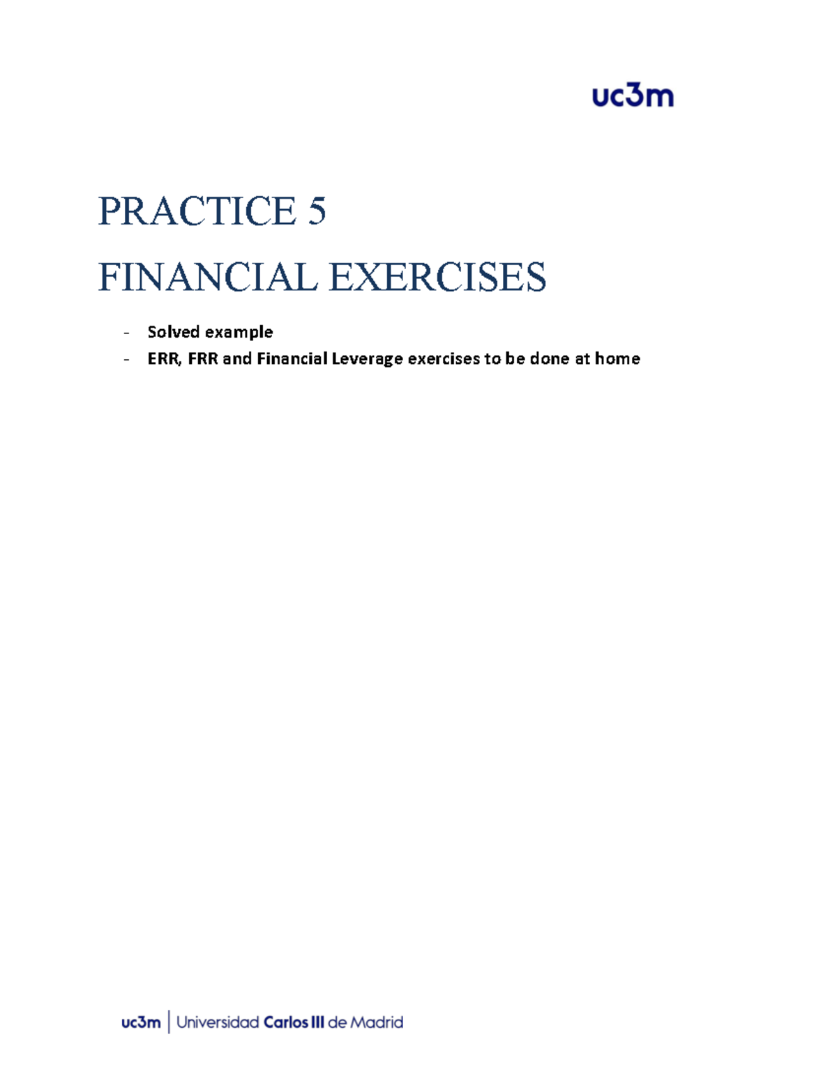 Practice 5. Financial Exercises - PRACTICE 5 FINANCIAL EXERCISES ...