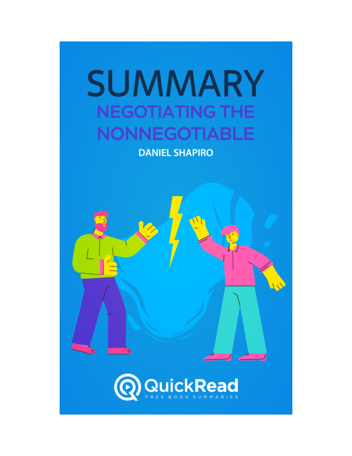 Daniel shapiro negotiatingthe nonnegotiable 340 - Summary of ...