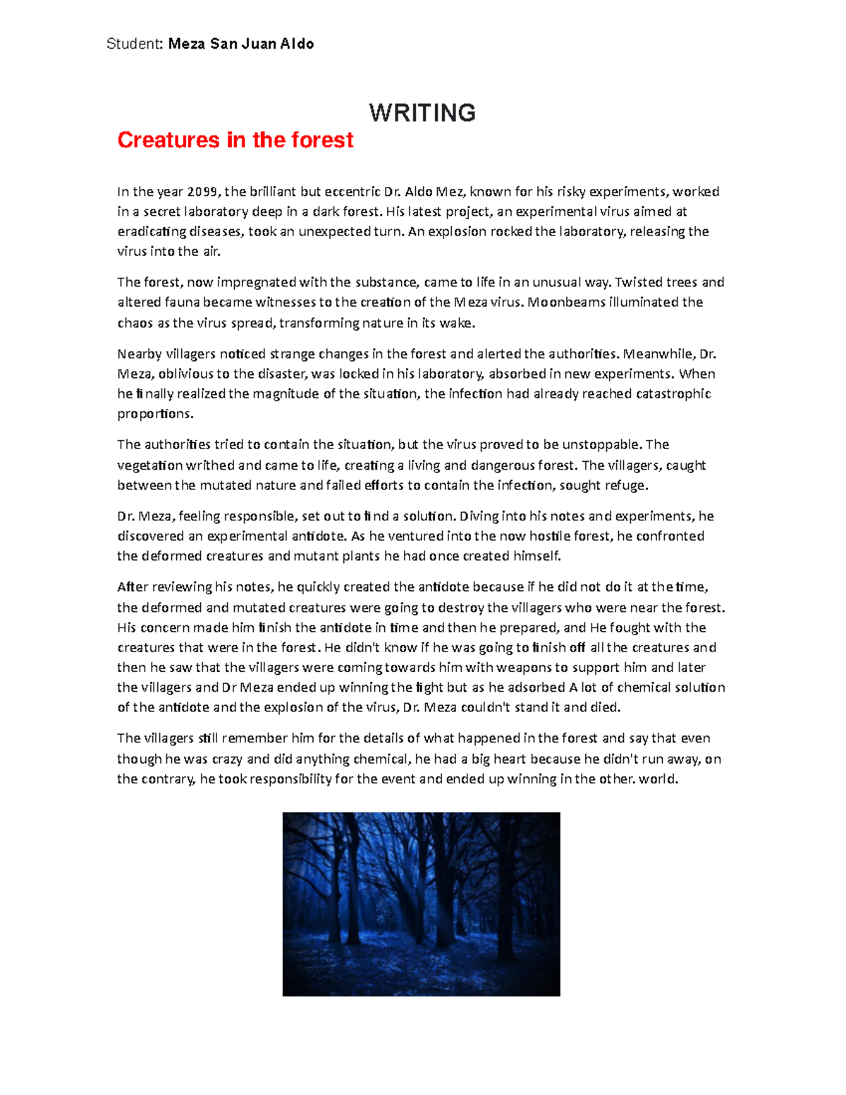 MID TERM Writing Aldo Meza - WRITING Creatures in the forest In the ...