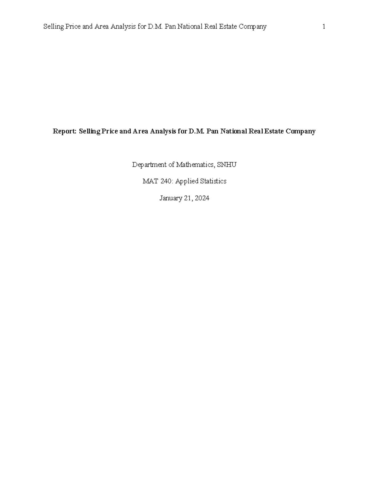 MAT 240 Module Two Assignment Template - Report: Selling Price and Area ...