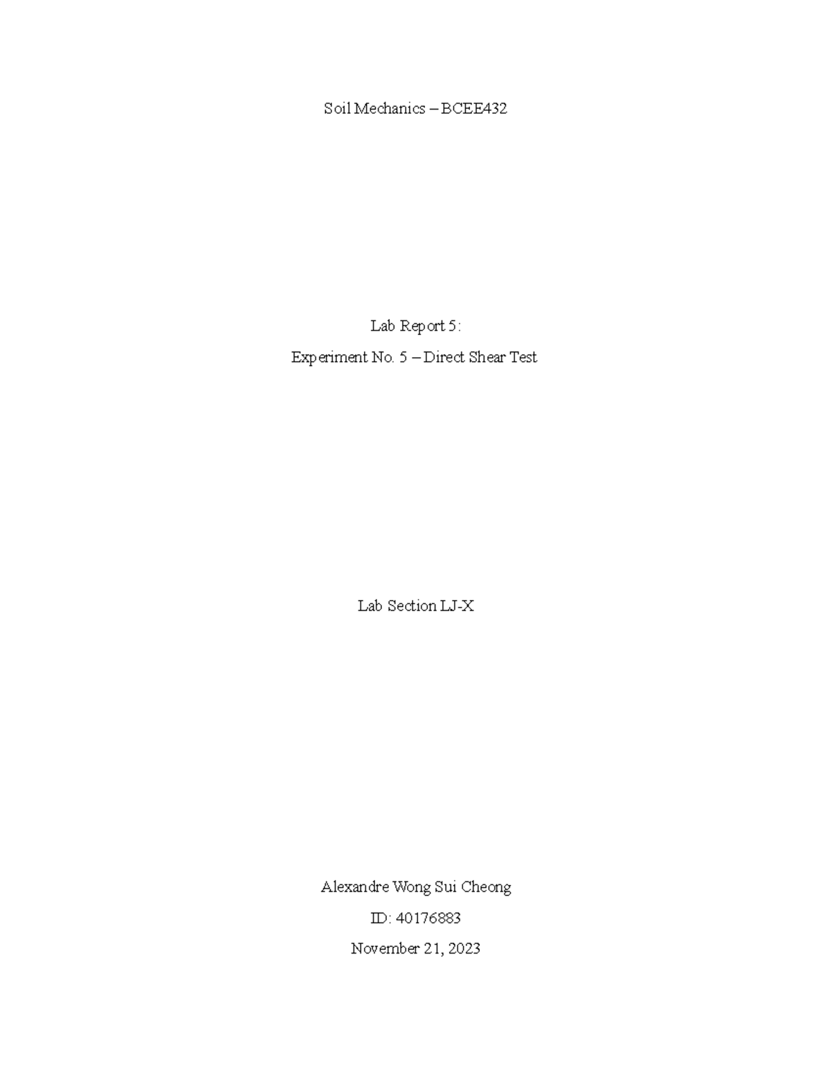 Lab Report 5 - Soil Mechanics – BCEE Lab Report 5: Experiment No. 5 ...