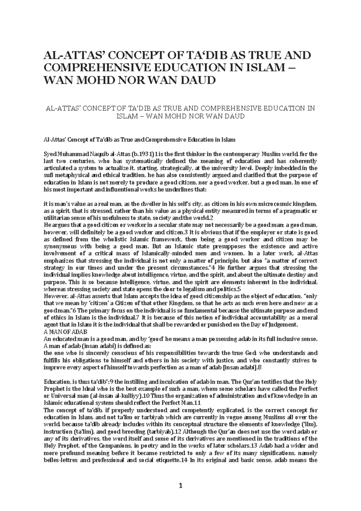 AL- Attas’ Concept OF TA‘DIB AS TRUE AND Comprehensive Education IN ...