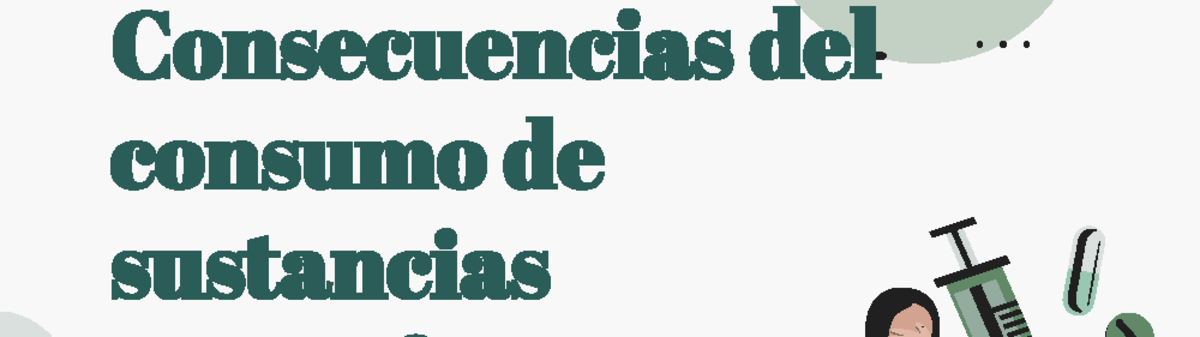 Consumo de estupefacientes xd - Consecuencias del consumo de sustancias ...