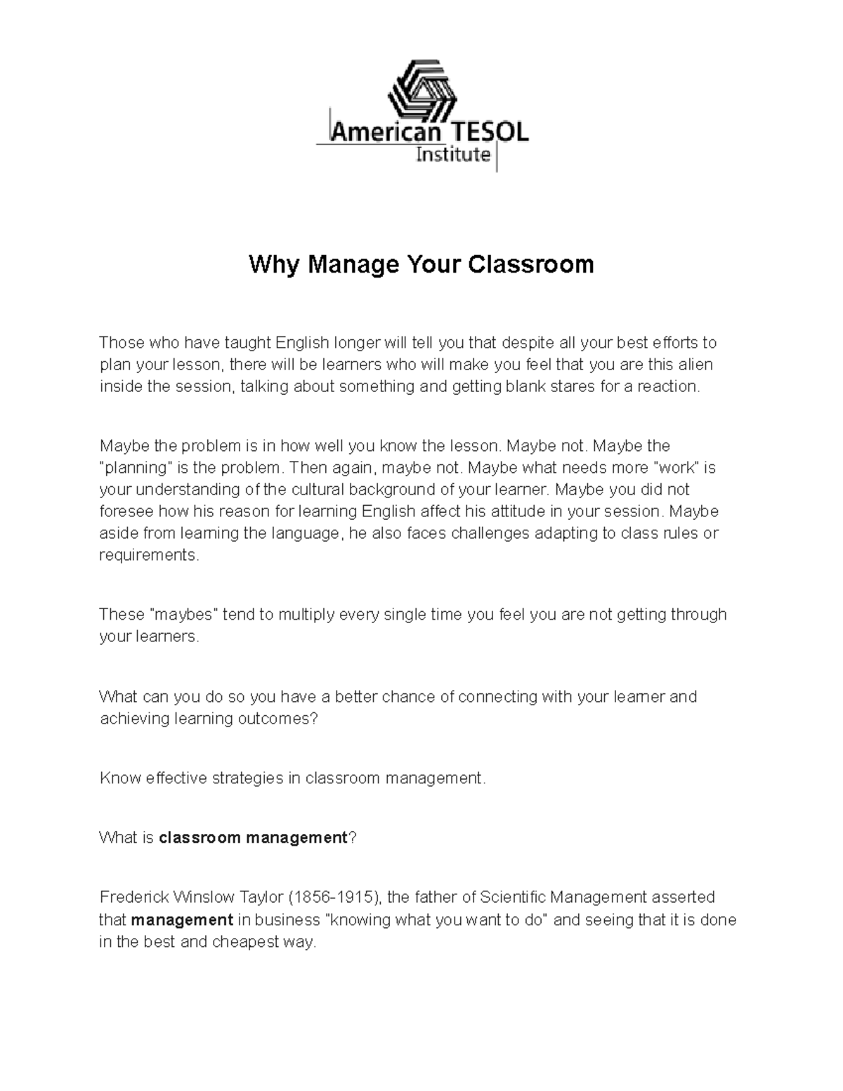 1 Why Manage Your Classroom - Why Manage Your Classroom Those who have ...