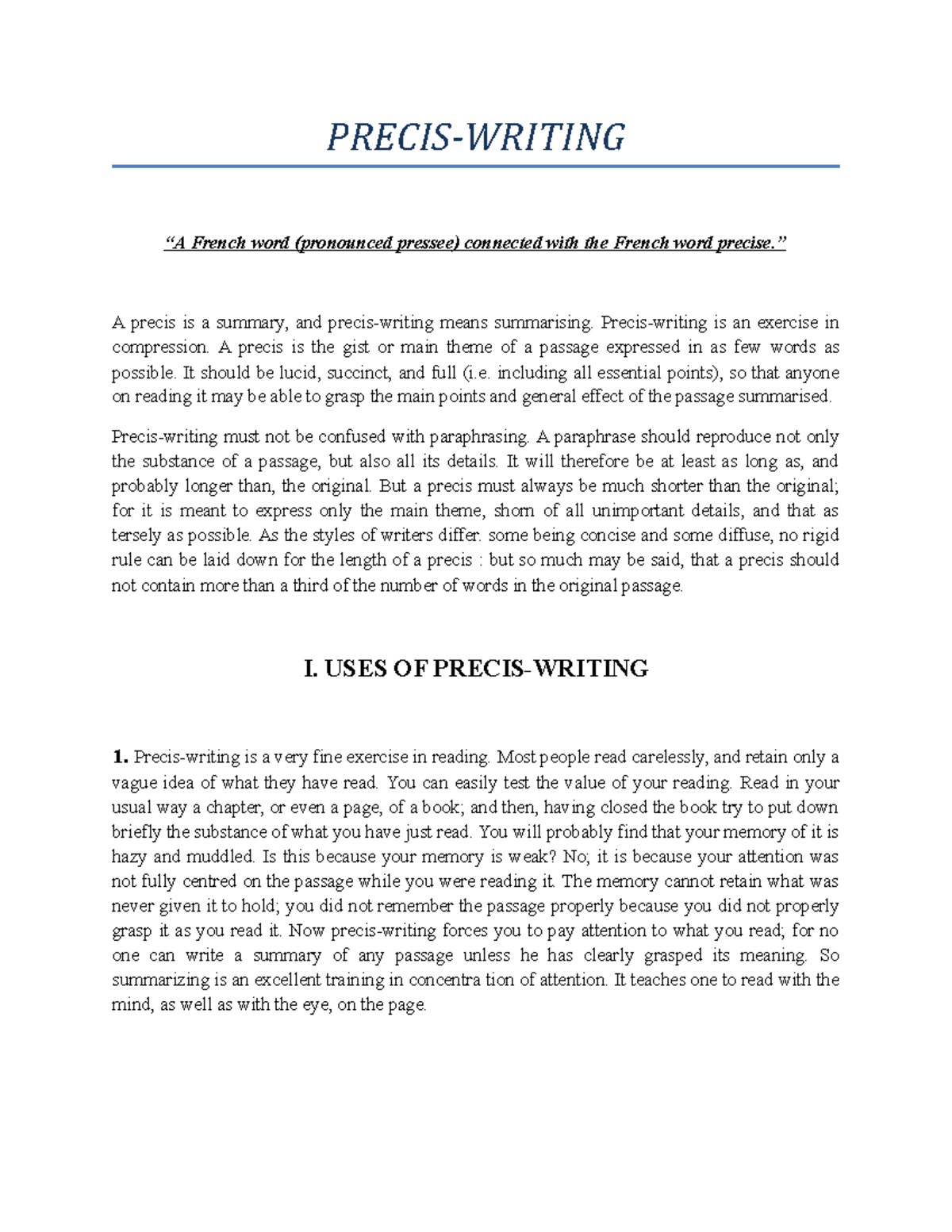 Precis Writing PRECIS WRITING A French Word pronounced Pressee