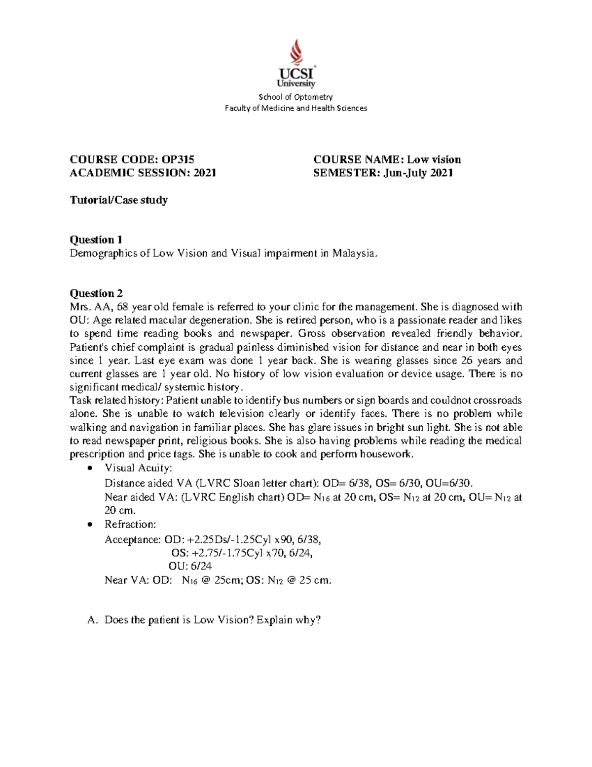 Tutorial-Case study 1 - Tutorial - School of Optometry Faculty of ...