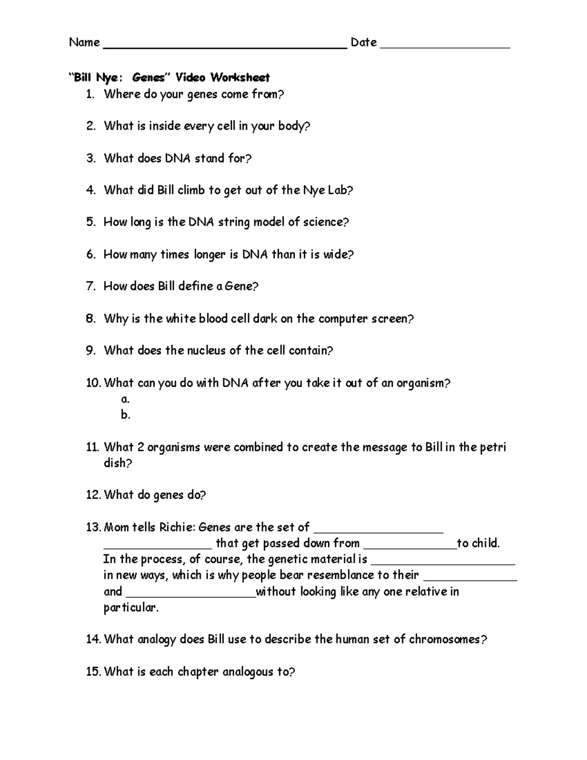 Bill Nye Genes video worksheet PDF - Name Date __________________ “Bill ...