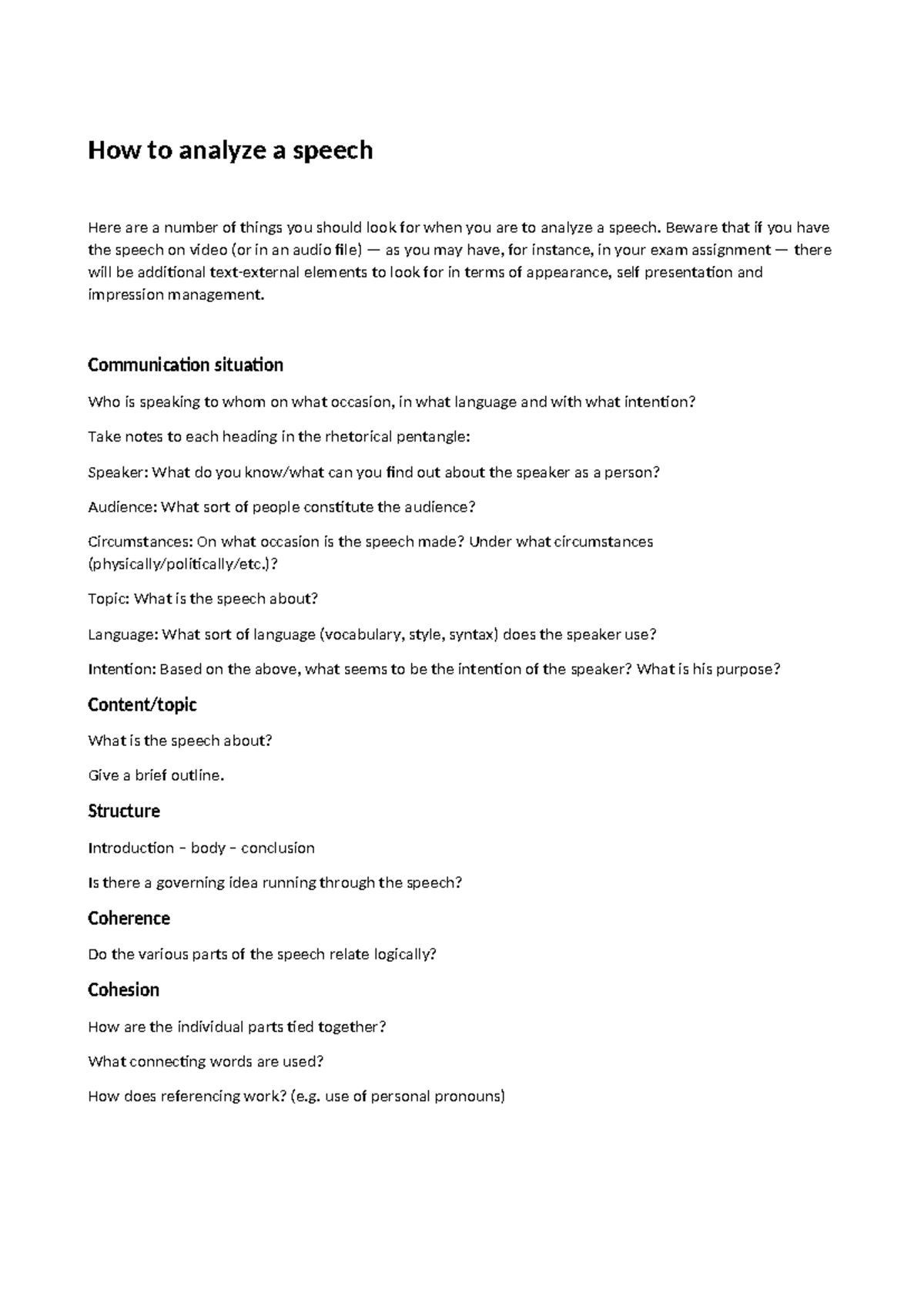 How to analyze a speech - Beware that if you have the speech on video (or in an audio file) — as ...