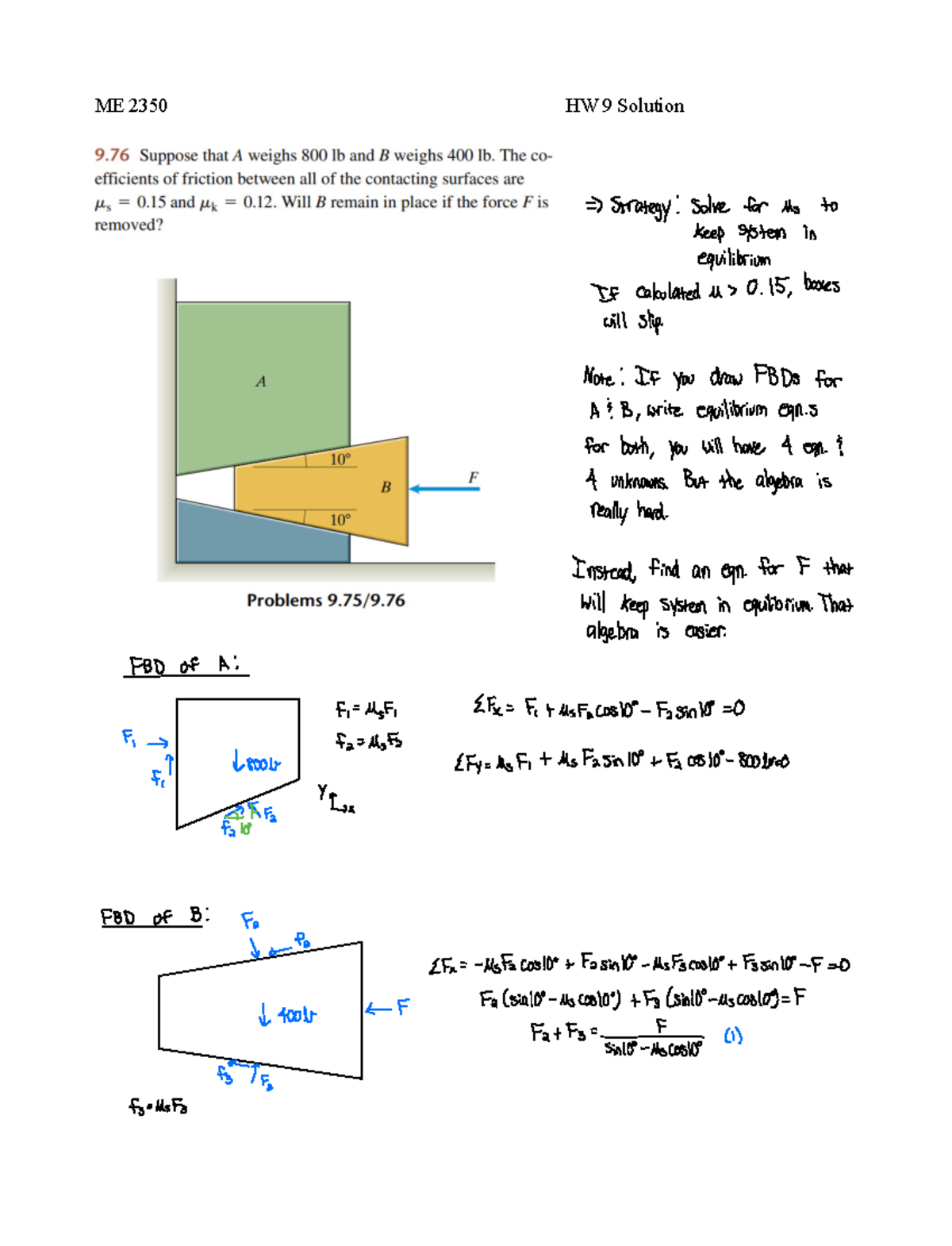 HW 9 Soln-1 - For statics - ME 2350 HW 9 Solution Strategy solve for us to keep system in - Studocu