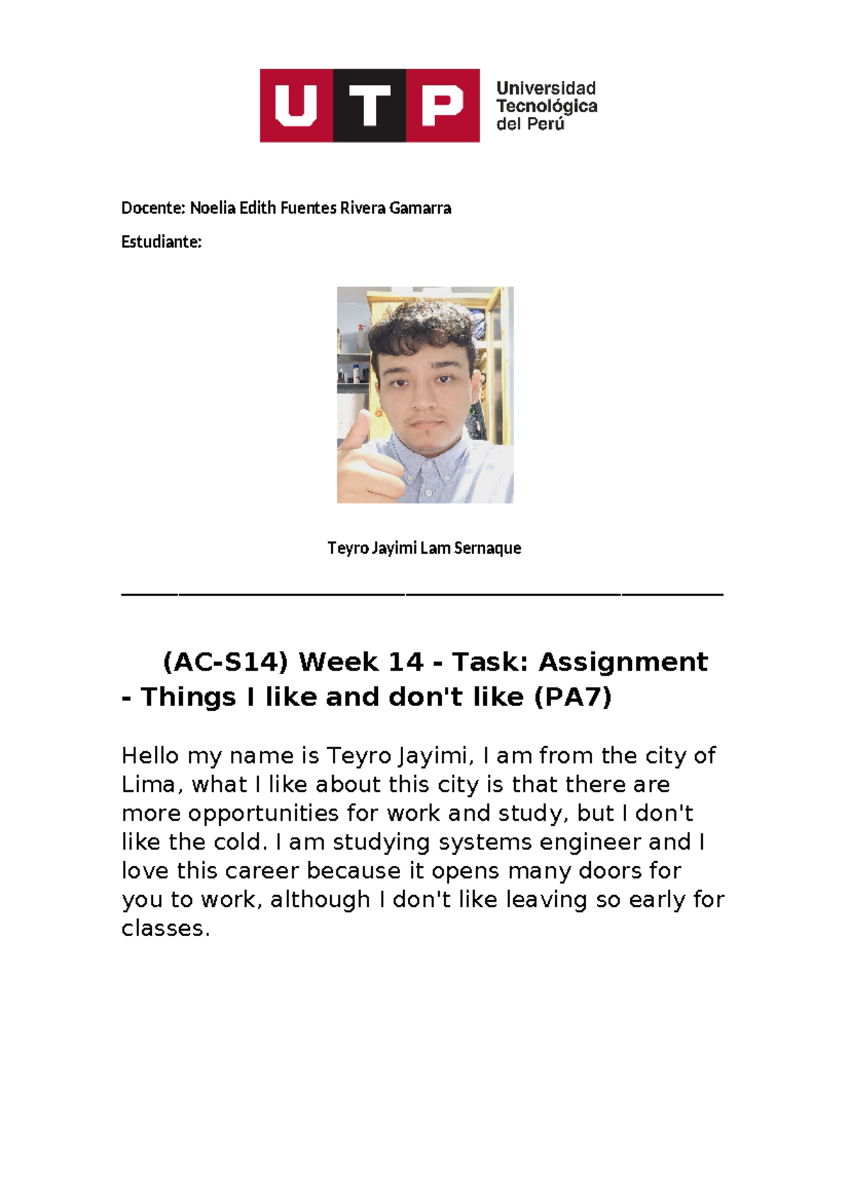 Week13Group 1 Ingles - 🔴 (AC-S14) Week 14 - Task: Assignment - Things I ...