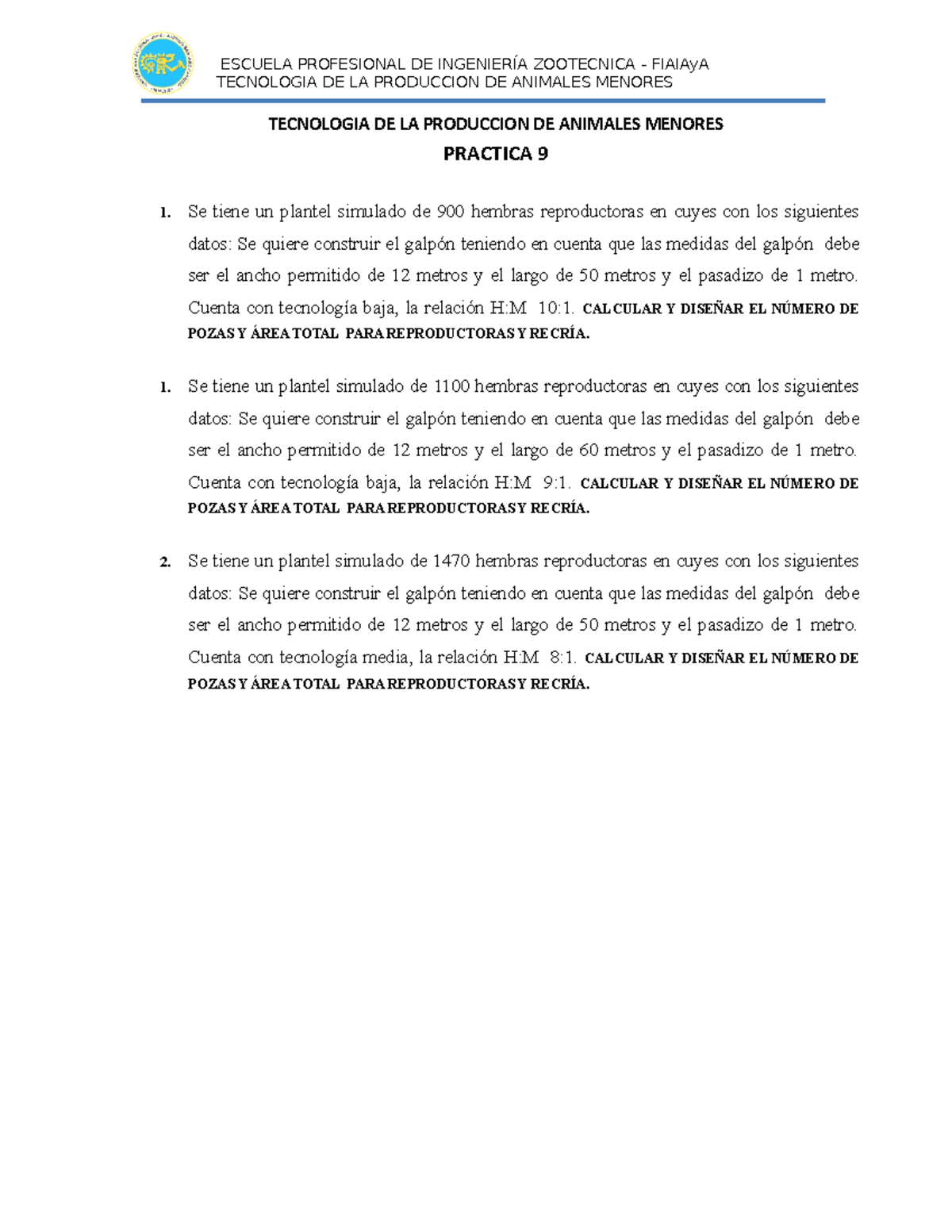 Practica 11 - Numeros de pozas - ESCUELA PROFESIONAL DE INGENIERÍA ZOOTECNICA - FIAIAyA ...