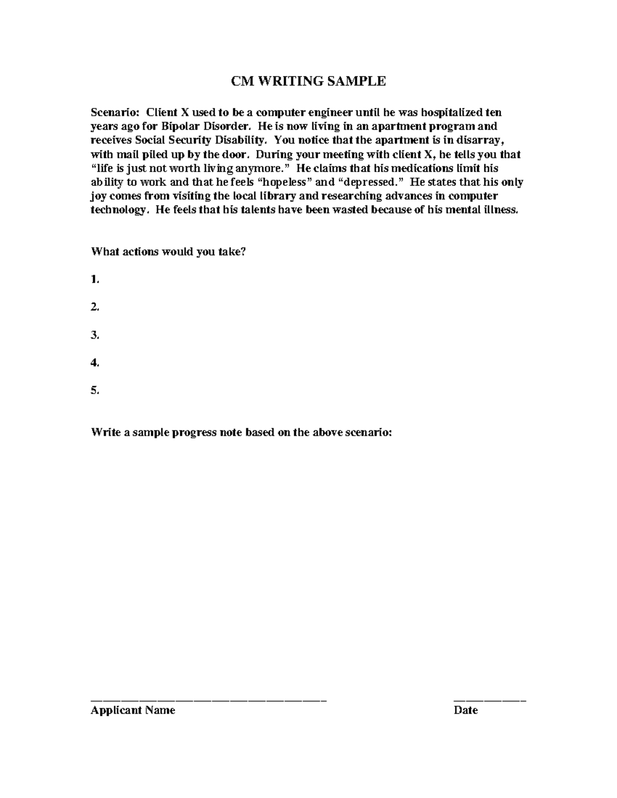 CM Writing Sample - CM WRITING SAMPLE Scenario: Client X used to be a ...