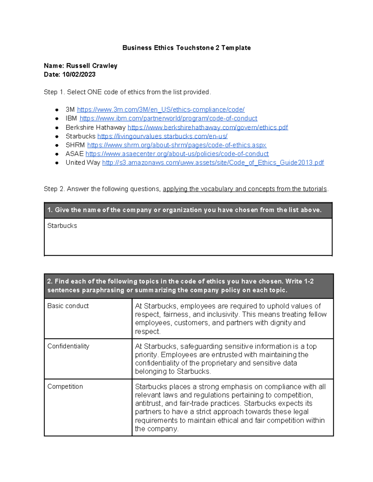 Business Ethics Touchstone 2 - Select ONE code of ethics from the list ...