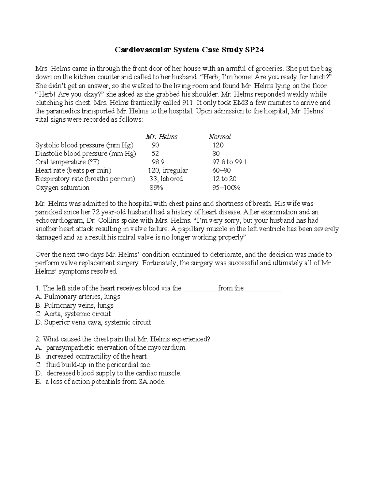 Cardiovascular case study SP24 - Cardiovascular System Case Study SP ...