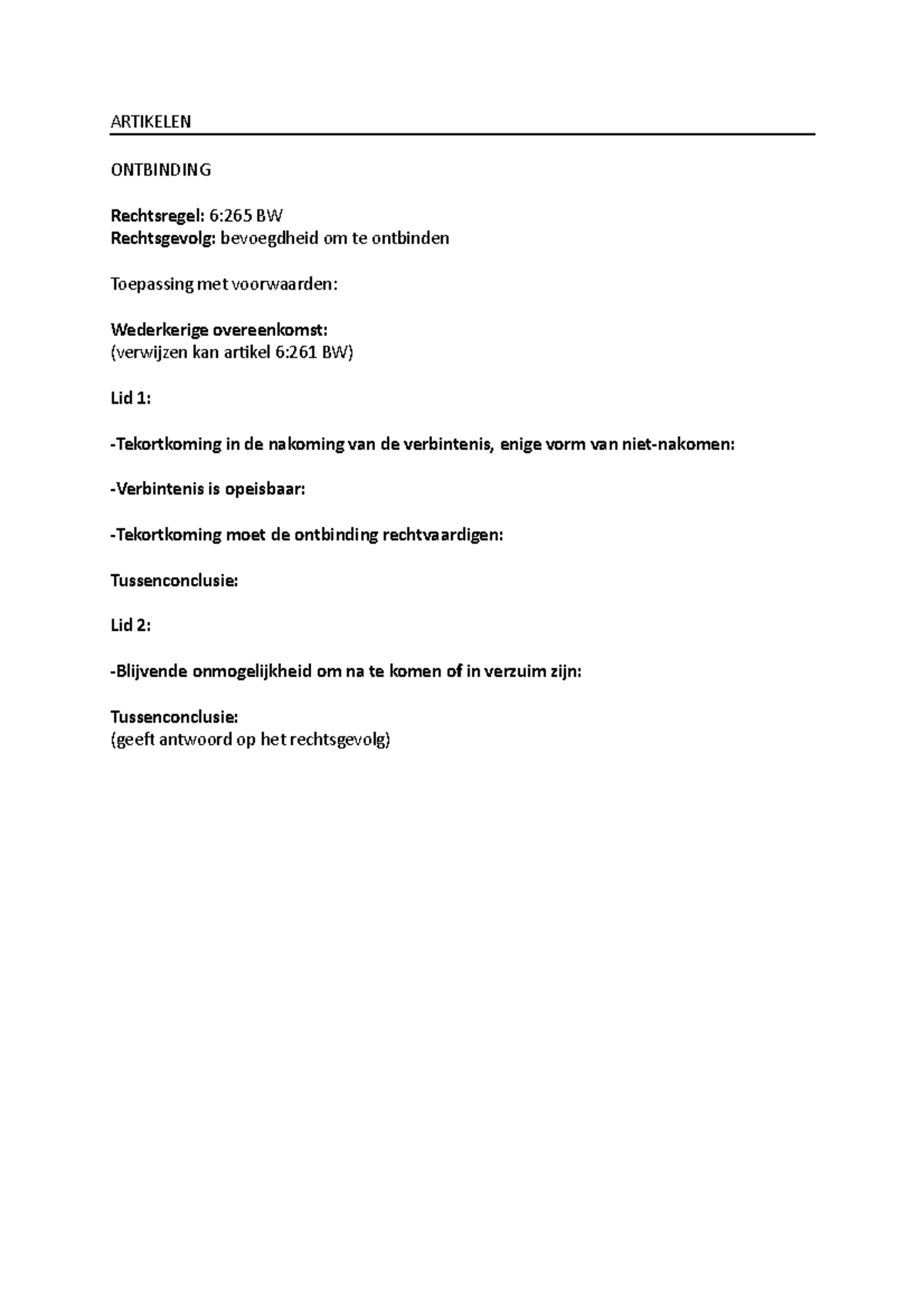 Artikelen TT verbintenis - ARTIKELEN ONTBINDING Rechtsregel: 6:265 BW ...