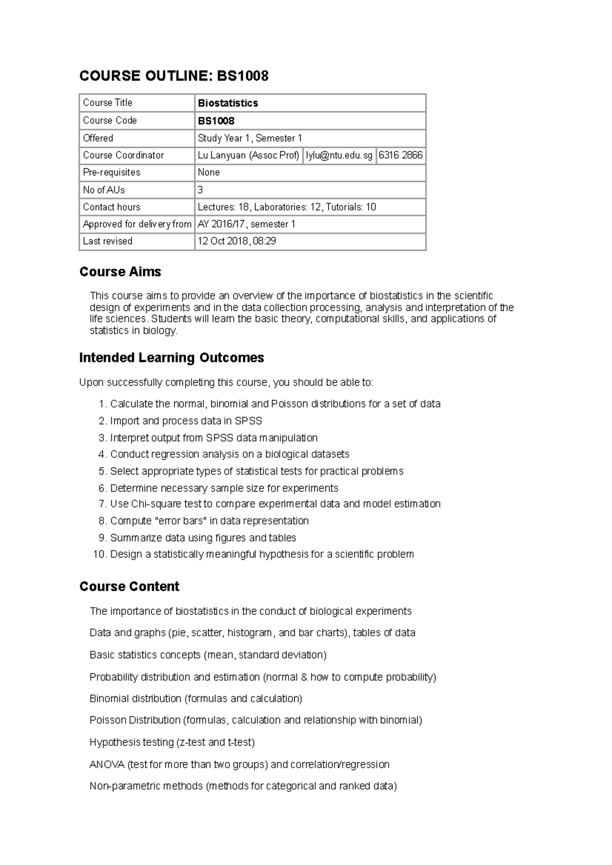BS1008 - Overview OBTL - COURSE OUTLINE: BS Course Title Biostatistics Course Code BS Offered ...