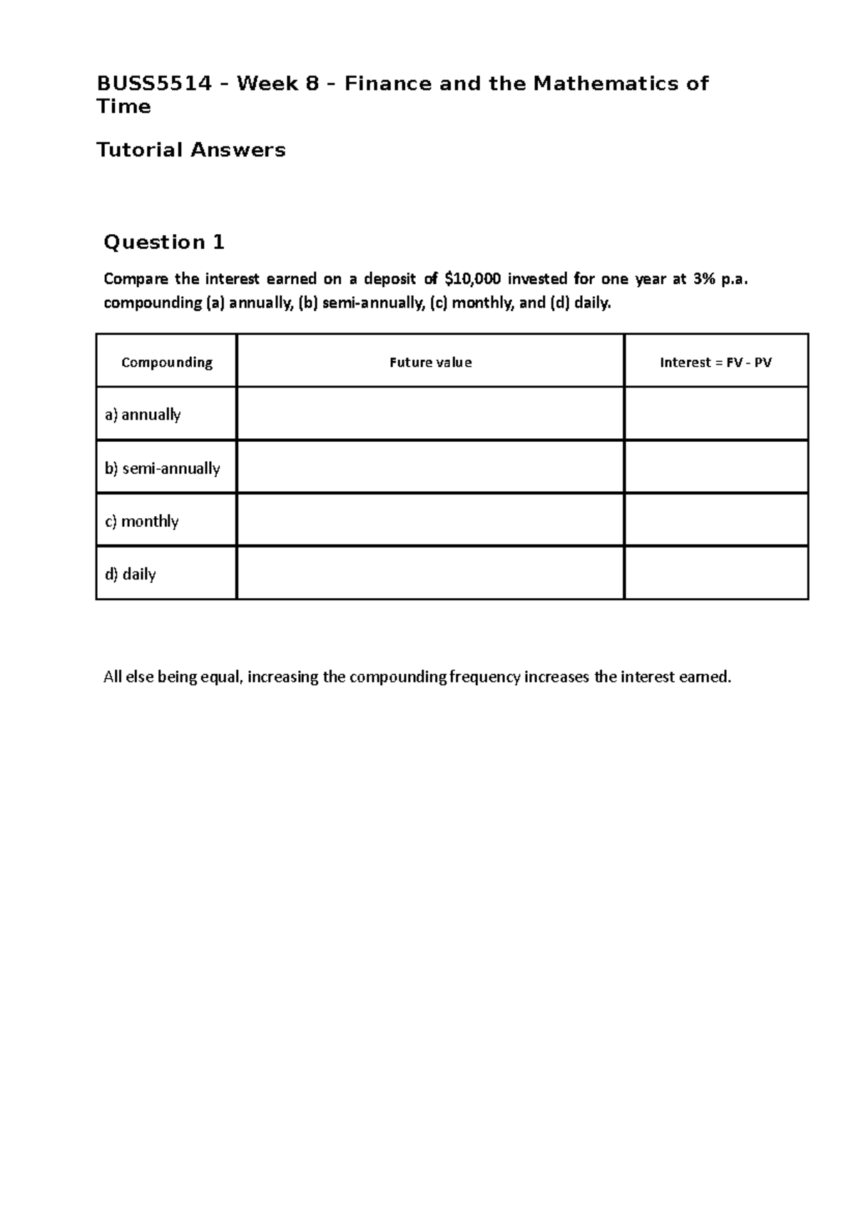 Week 8 Tutorial Answers Buss5514 Week 8 Finance And The Mathematics Of Time Tutorial