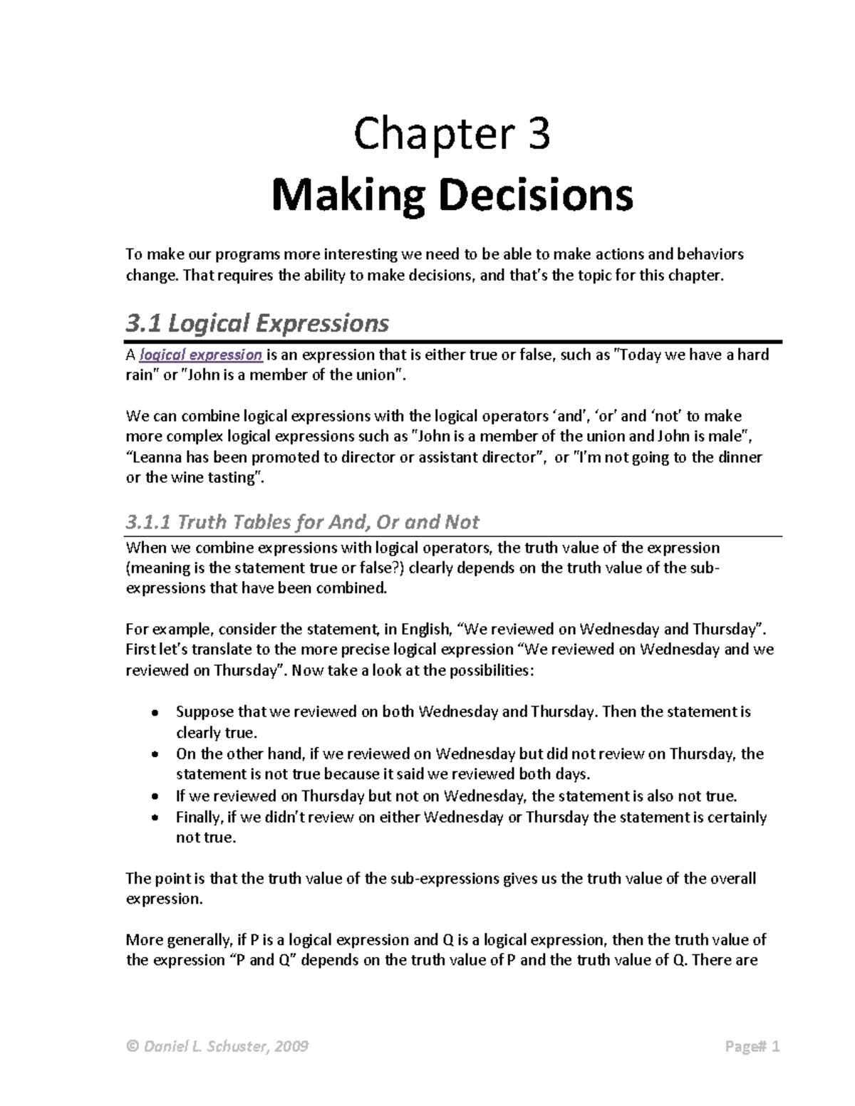 3 Making Decisions - Chapter 3 Making Decisions To make our programs ...