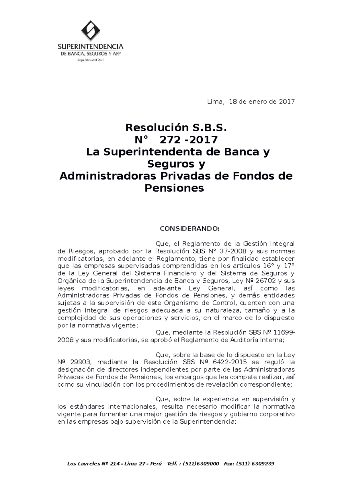 272-2017 - sbs - Lima, 18 de enero de 2017 Resolución S.B. N° 272 - La Superintendenta de Banca ...
