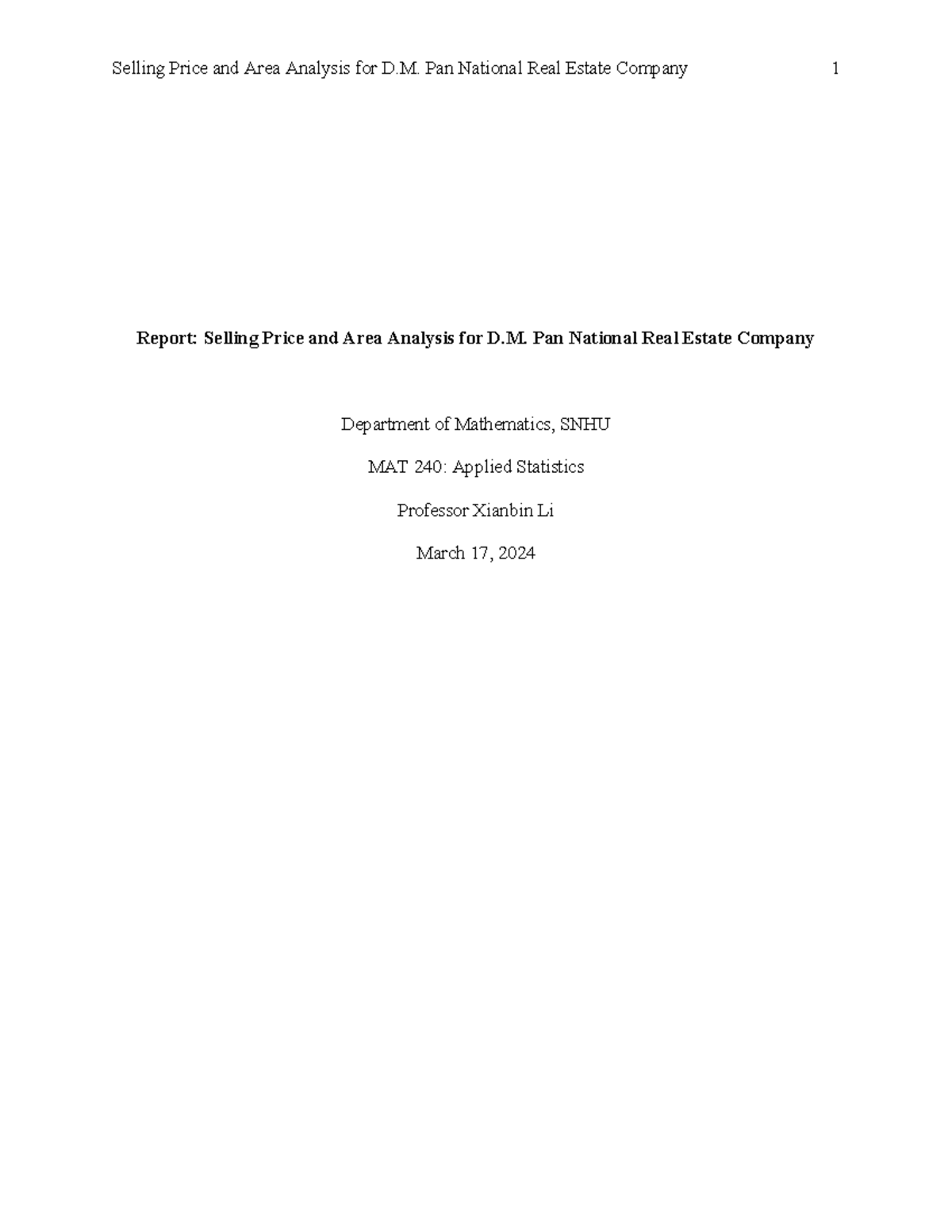 MAT 240 Module Two Assignment Template - Report: Selling Price and Area ...