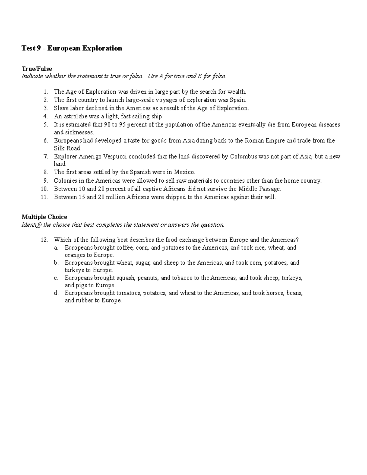 Test 9 - European Exploration 1 - Test 9 - European Exploration True ...