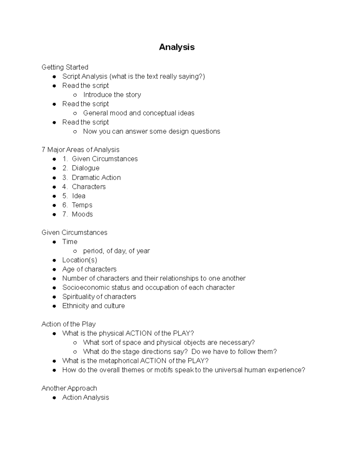 Analysis - Given Circumstances 2. Dialogue 3. Dramatic Action 4 ...