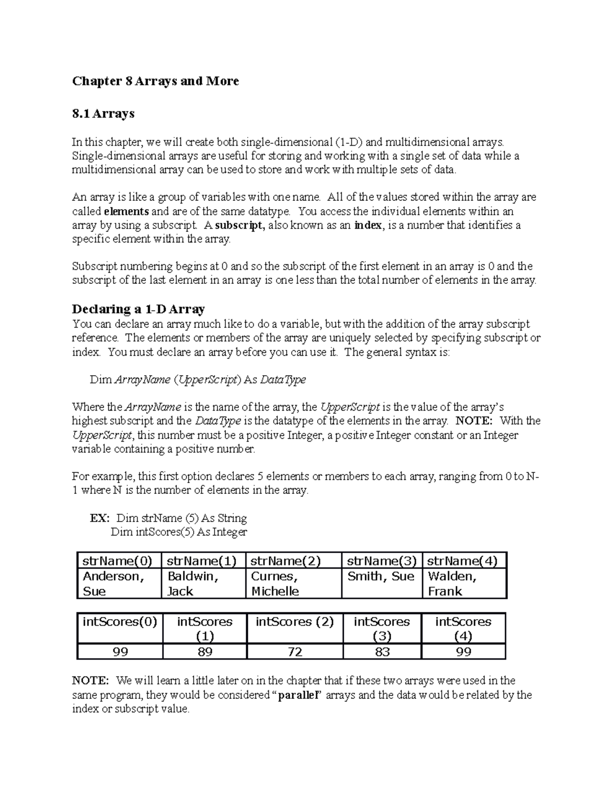 Chapter 8 Arrays And More Chapter 8 Arrays And More 8 Arrays In This Chapter We Will Create