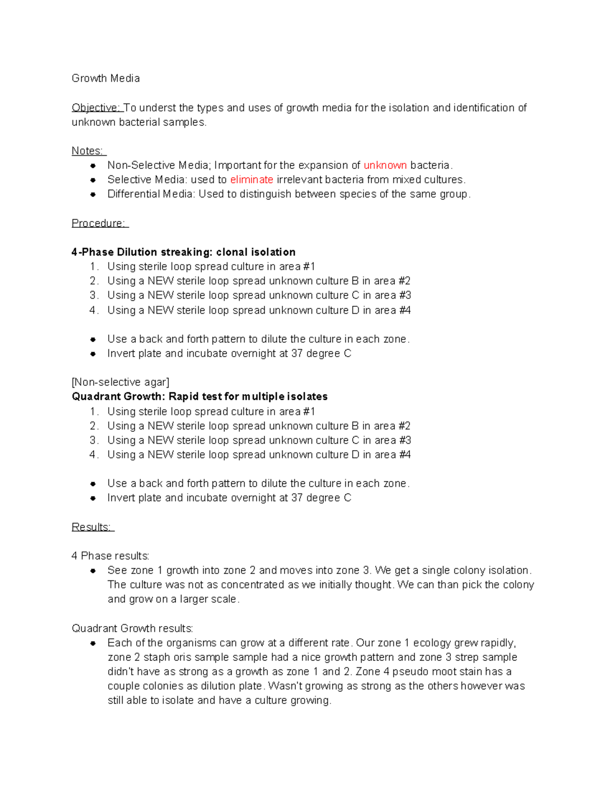 Lab 4 notbook - Lab notebook - Growth Media Objective: To underst the ...