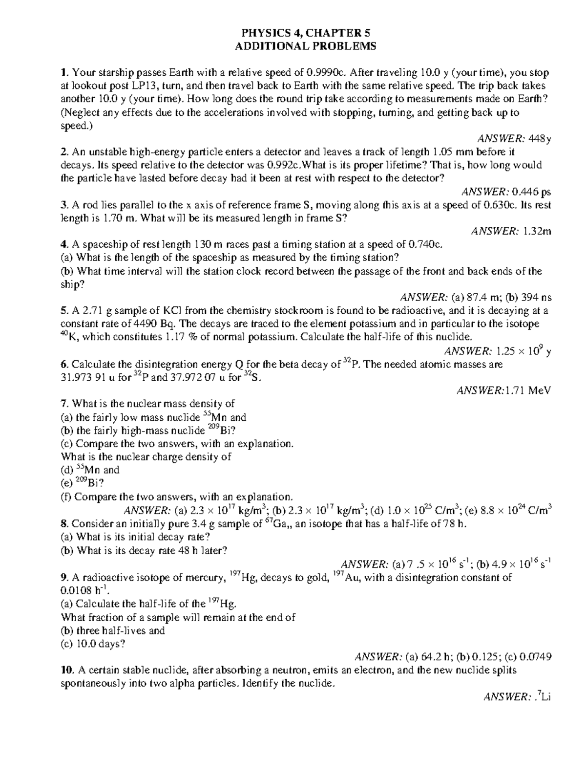 PHYS4-CH5-Nulear Extra Problem New(1)-2 - PHYSICS 4, CHAPTER 5 ADDITIONAL PROBLEMS Your starship ...