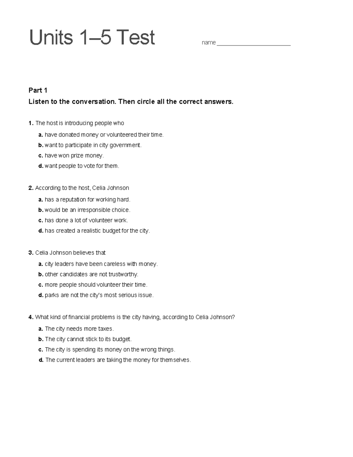 Summit 1 Unit 5 exam - Units 1–5 Test name ...