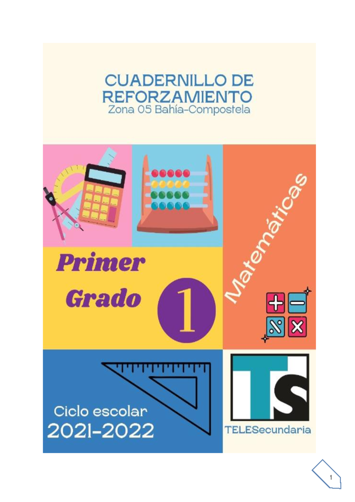 Cuadernillo Reforzamiento Matematicas 1° Telesecundaria - INTRODUCCIÓN En el presente ...