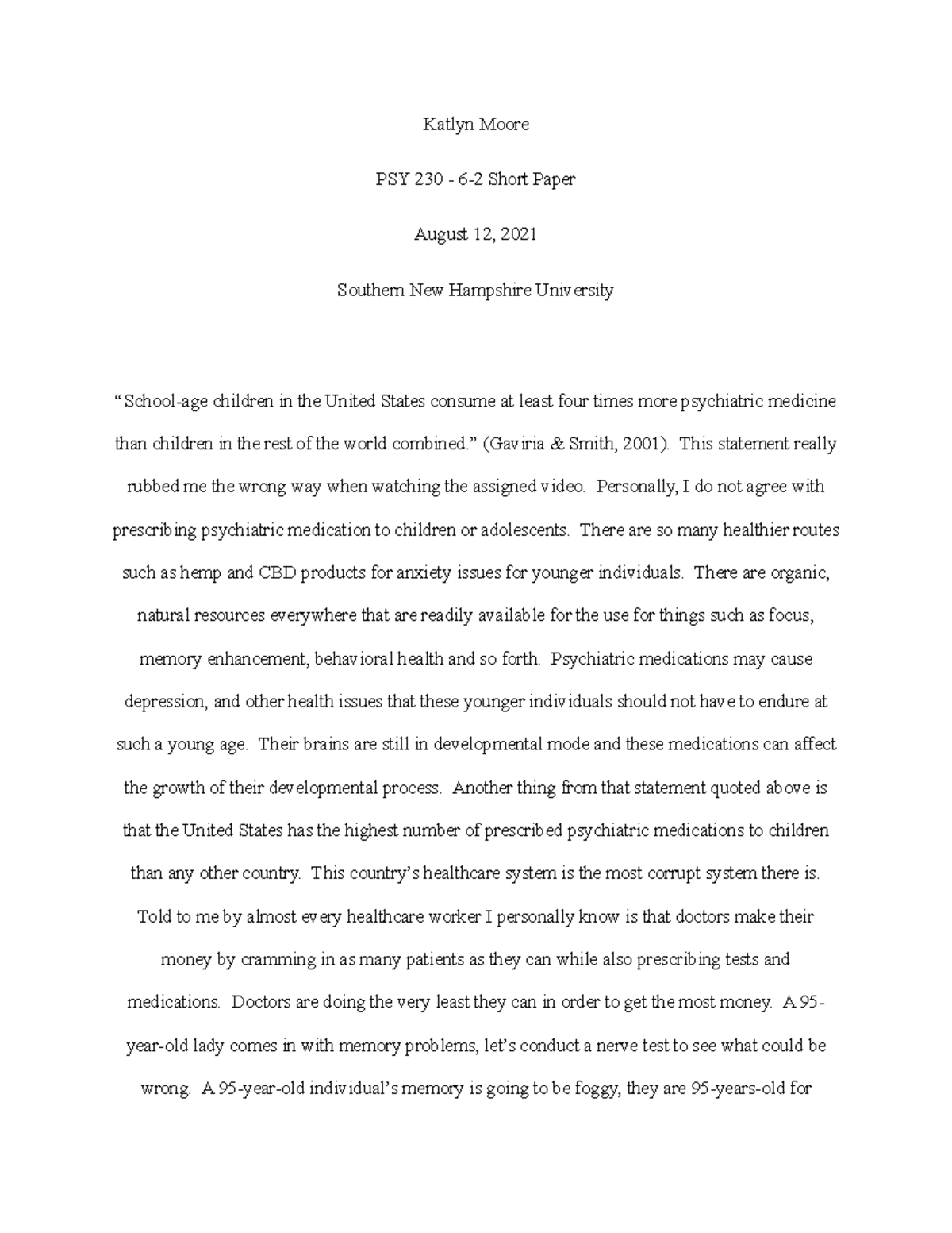 6-2 Short Paper - Katlyn Moore PSY 230 - 6-2 Short Paper August 12 ...