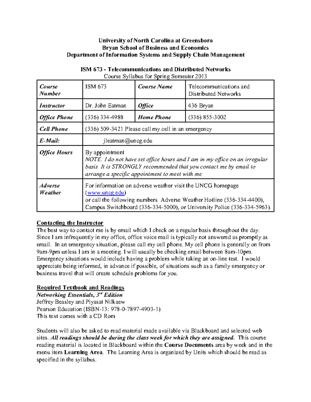 ISM 673 Spring 2013 Syllabus - University of North Carolina at ...