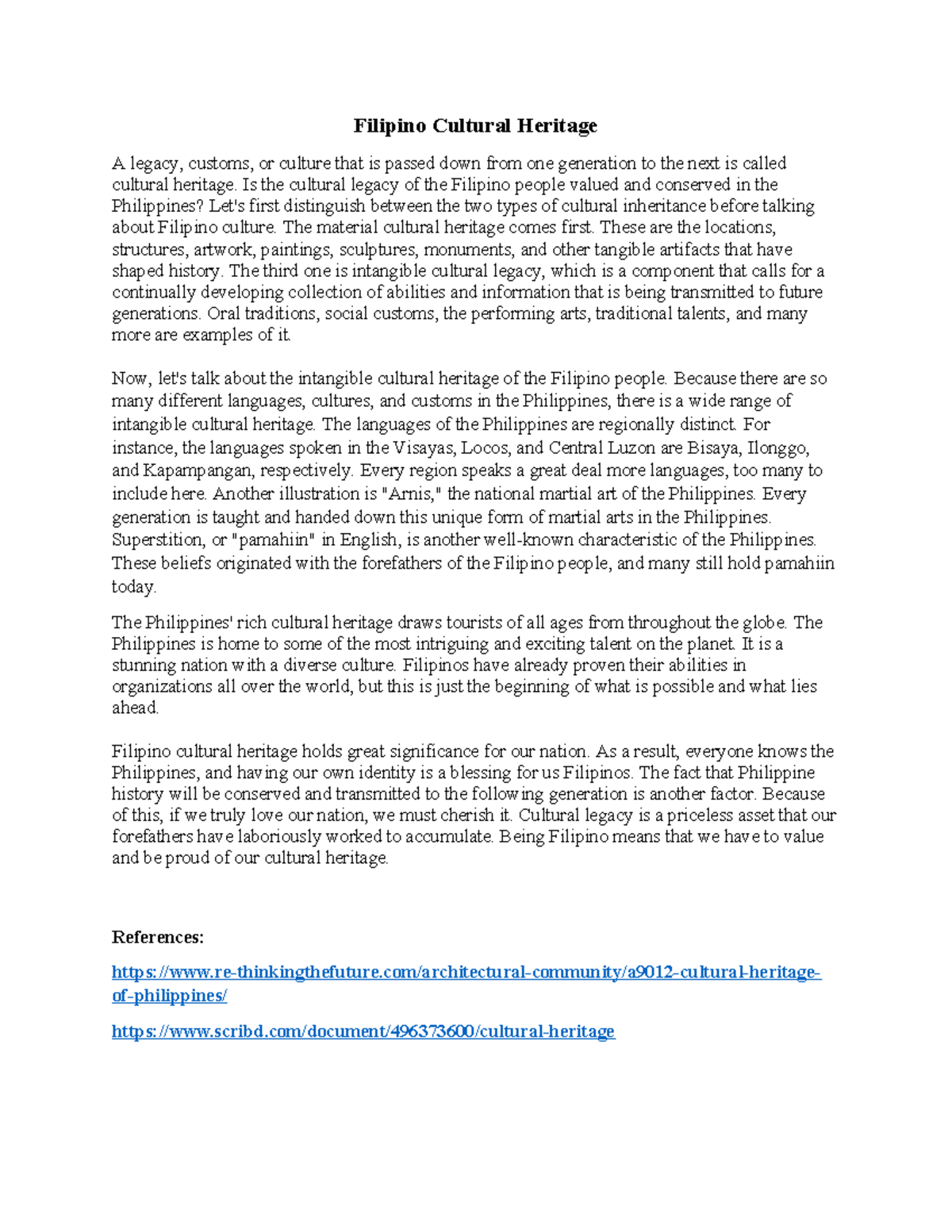 Filipino Cultural Heritage - Is the cultural legacy of the Filipino ...