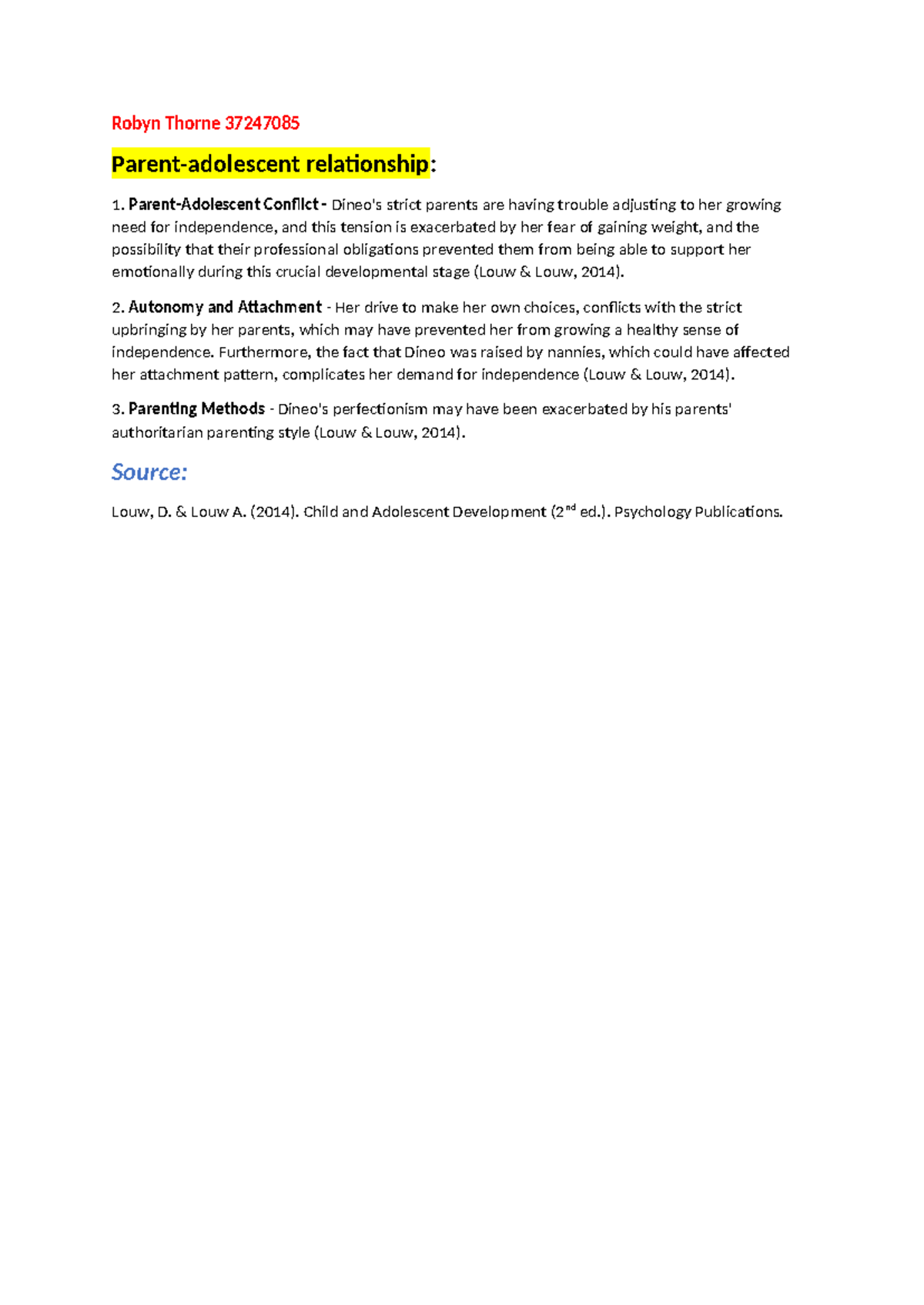 Parent-adolescent relationship - Robyn Thorne 37247085 Parent ...