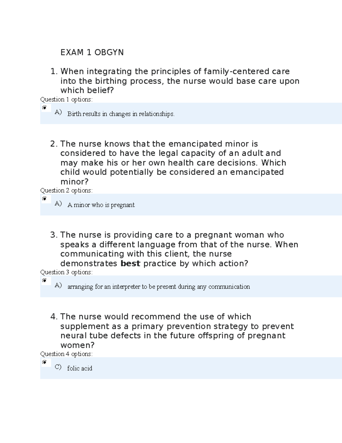EXAM 1 Obgyn - actual exam - EXAM 1 OBGYN 1. When integrating the ...