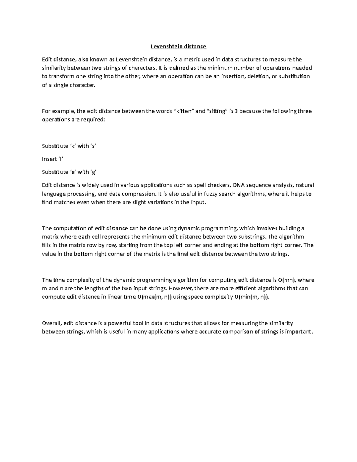 Levenshtein distance - It is defined as the minimum number of ...