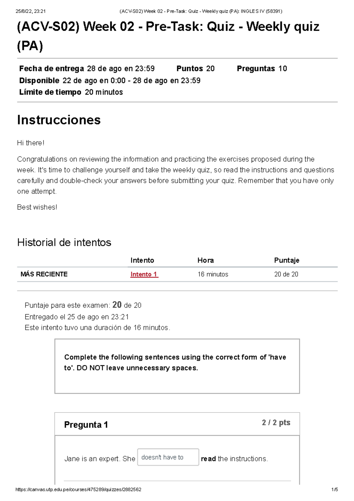 (ACV-S02) Week 02 - Pre-Task Quiz - Weekly quiz (PA) Ingles IV (58391 ...