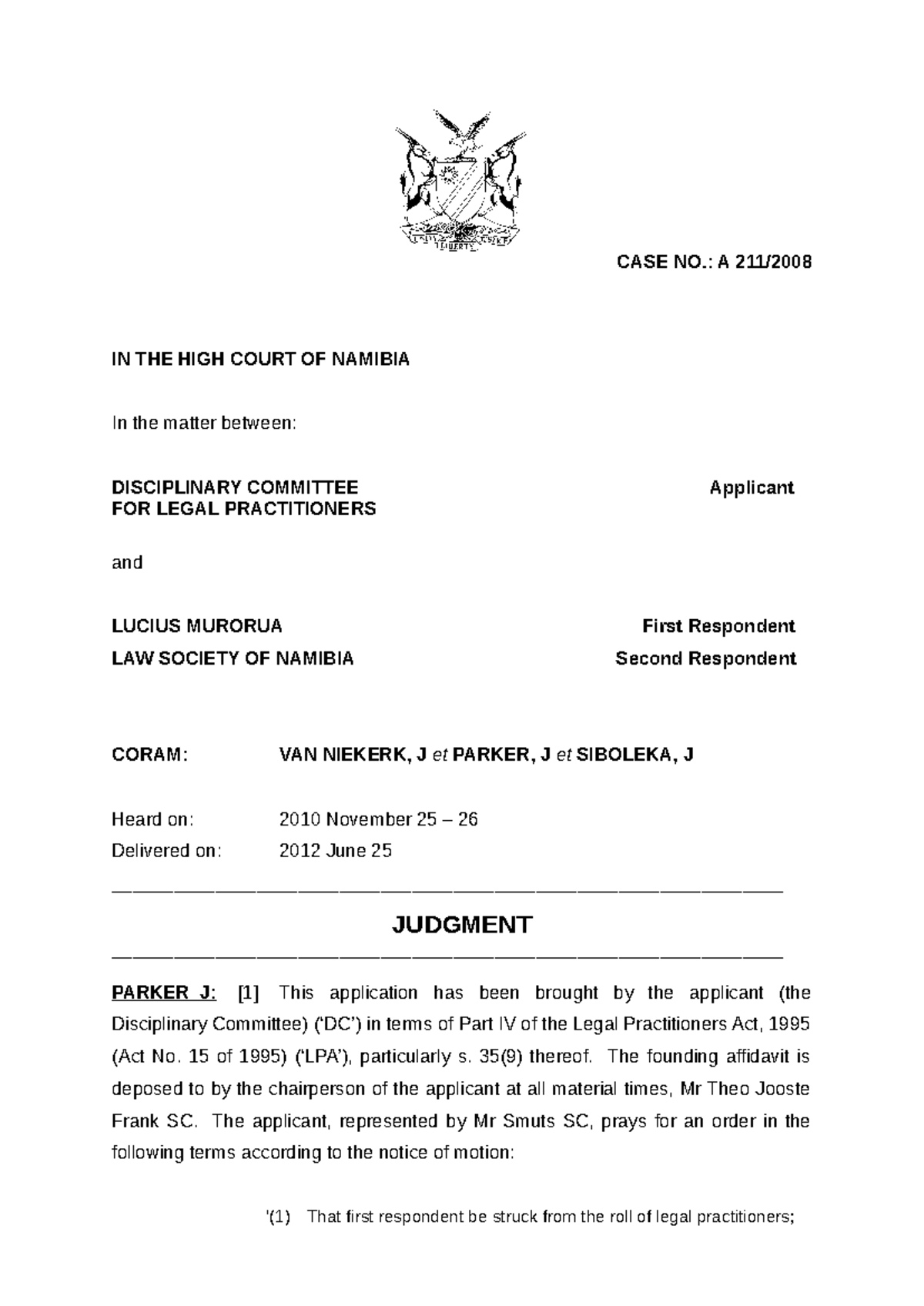 Murorua pdf - Conlaw cases - CASE NO.: A 211/ IN THE HIGH COURT OF ...