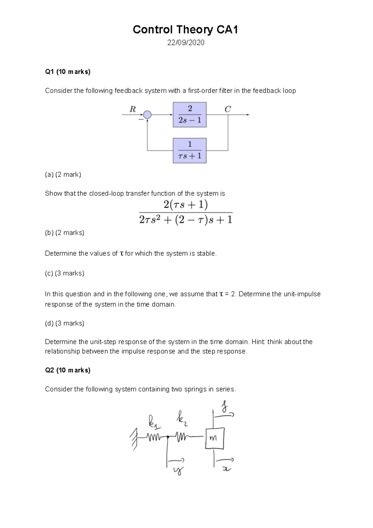 CA1 PYP 1 (1) - Control Theory CA 22/09/ Q 1 ( 10 marks) Consider the ...