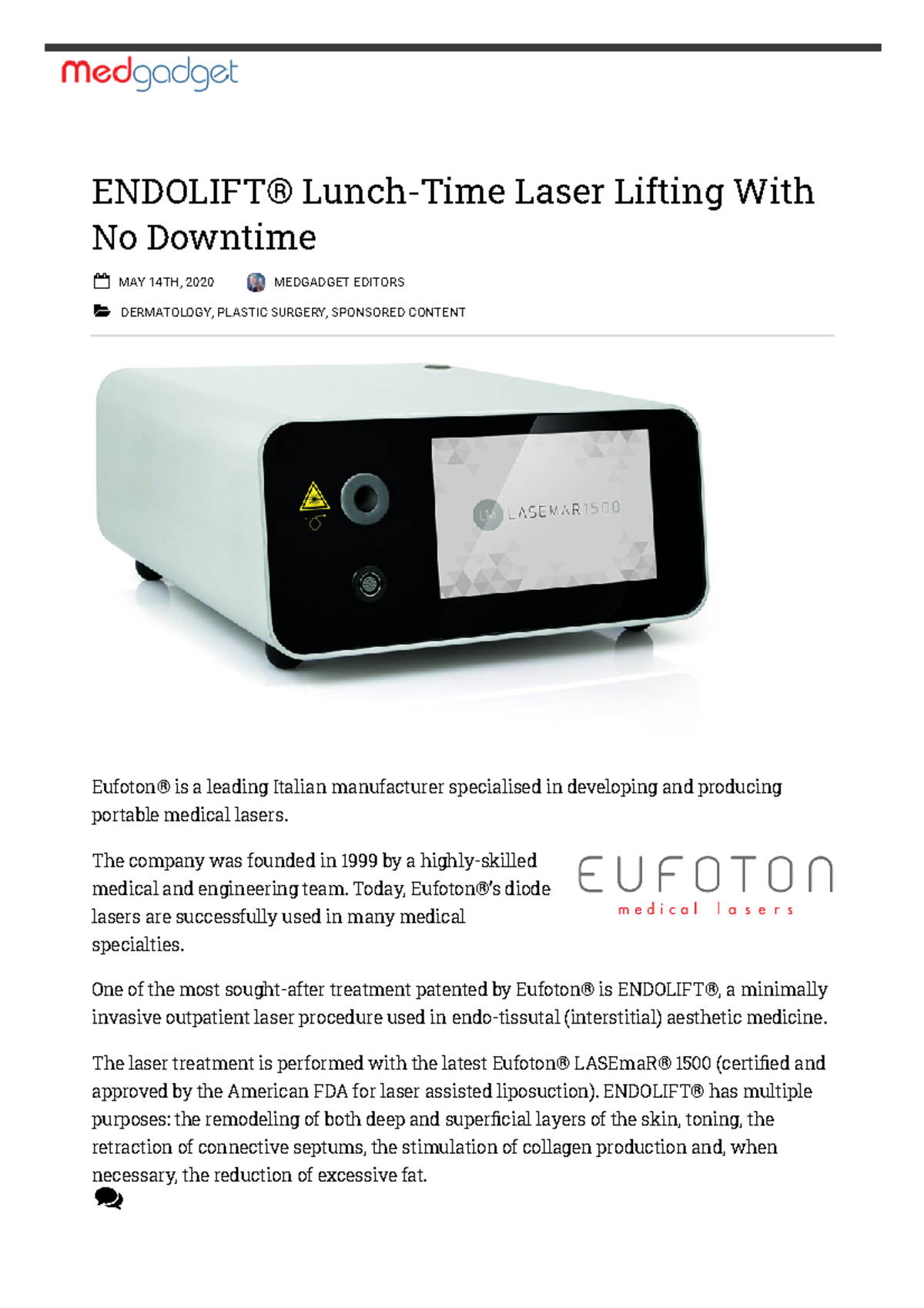 Endolift® Lunch-Time Laser Lifting With No Downtime Medgadget - Eufoton ...
