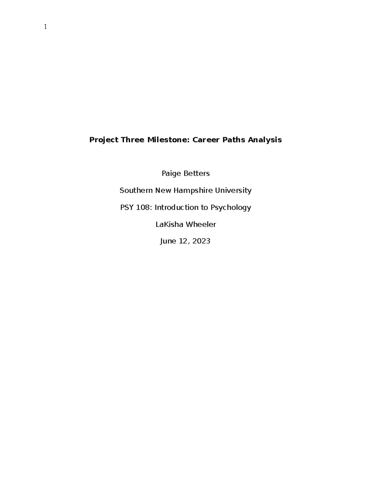 Module 6 Project 3 Milestones - PSY108 - SNHU - Studocu