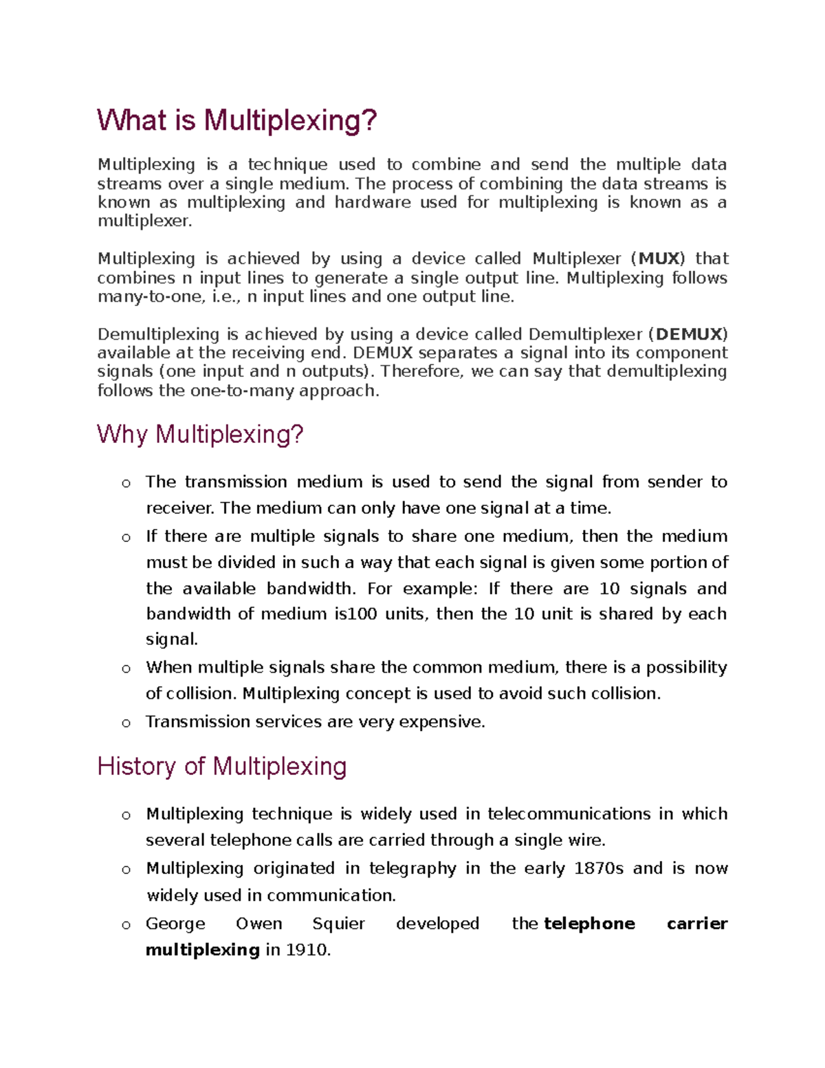 What Is Multiplexing What Is Multiplexing Multiplexing Is A Technique Used To Combine And
