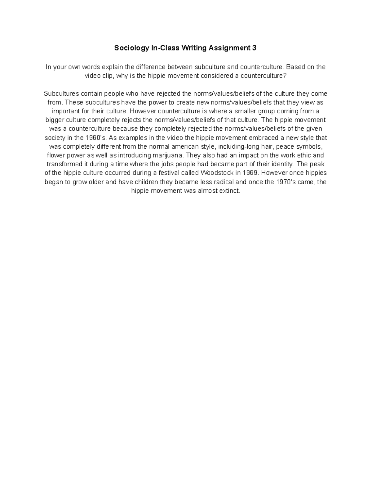 Sociology In-Class Writing Assignment 3 - Based on the video clip, why ...