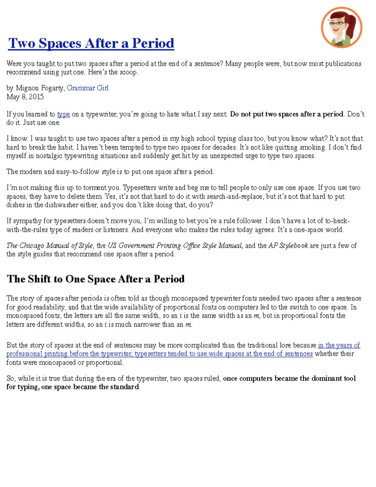 Required Article Grammar Girl Two Spaces 2015 - Were you taught to put ...