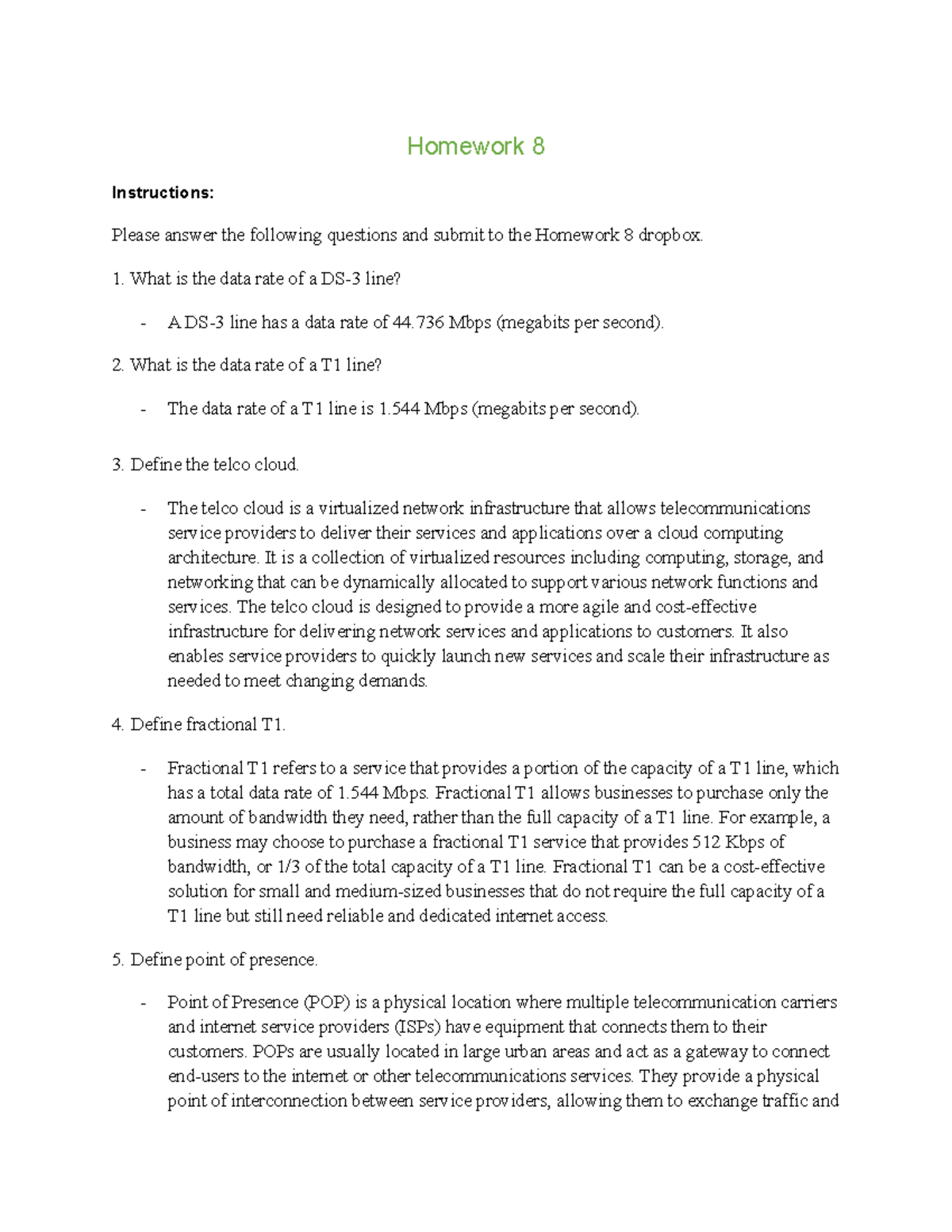 Principles of Networking HW#8 - Homework 8 Instructions: Please answer the following questions ...