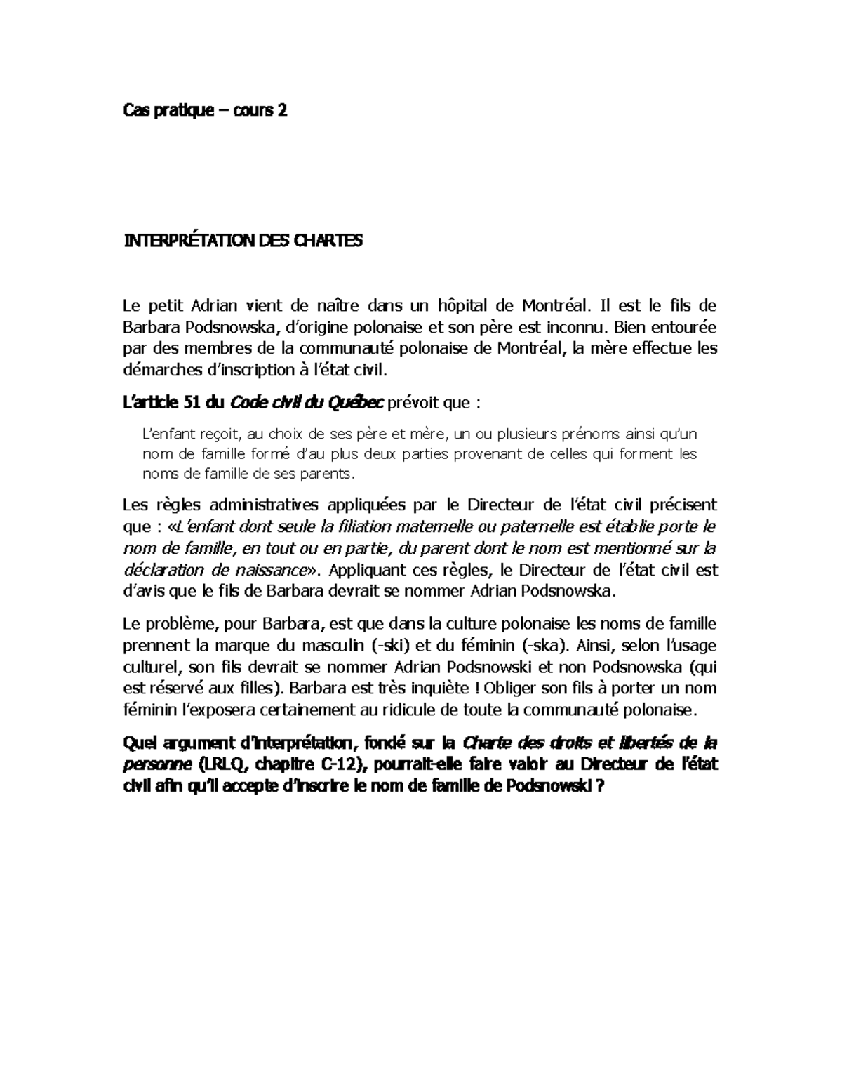 Cas pratique - Interprétation de la Charte des droits et libertés - Cas ...